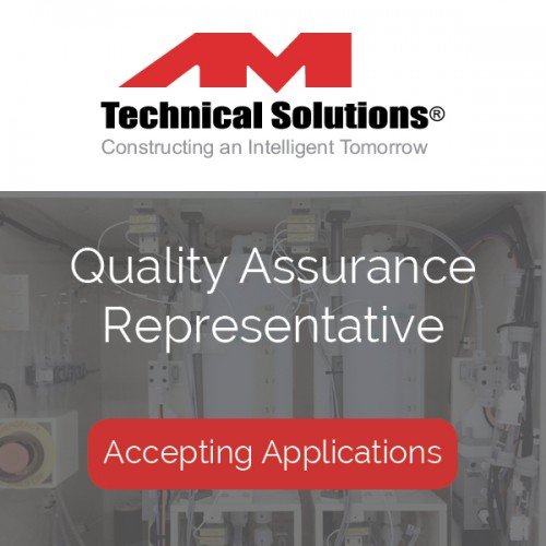 Quality Assurance Representative | AM Technical Solutions