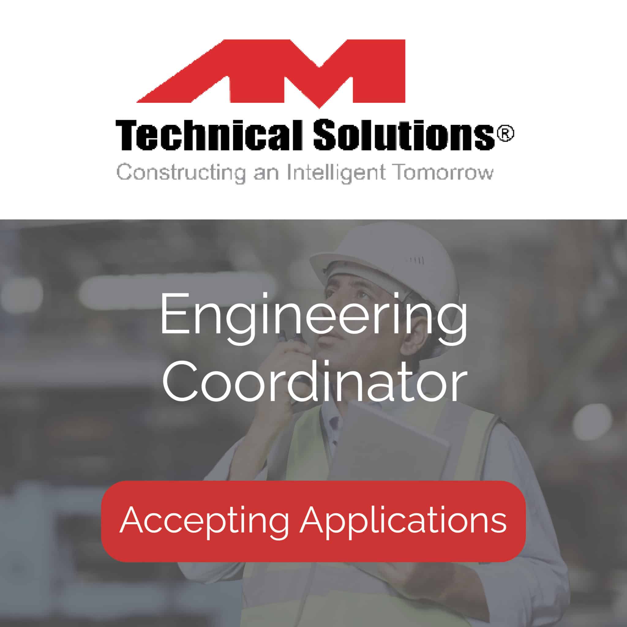 Engineering Coordinator | AM Technical Solutions